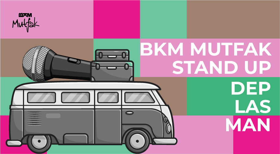 BKM Mutfak Stand Up Deplasman tickets | Biletix | Official Biletix site ...