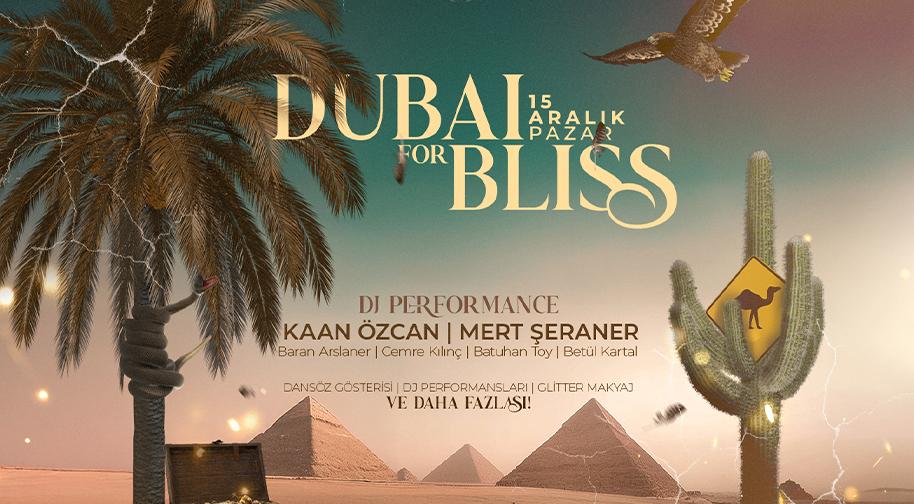 Dubai for Bliss biletleri | Biletix | Resmi Biletix Sitesi ...