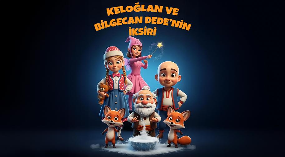 Keloğlan ve Bilgecan Dede'nin İksiri biletleri | Biletix | Resmi ...