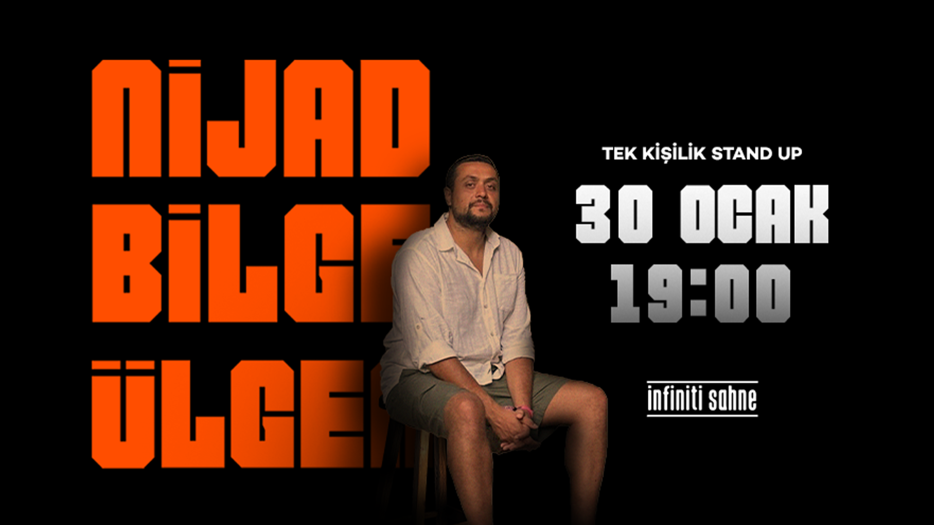 Stand - Up Bir Saat Nijad Bilge Ülgen biletleri | Biletix | Resmi ...
