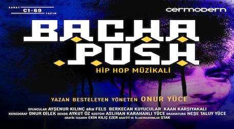 Bacha Posh - Hip Hop Müzikali biletleri.