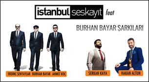 Burhan Bayar Şarkıları-Hakan Altun&Serkan Kaya biletleri