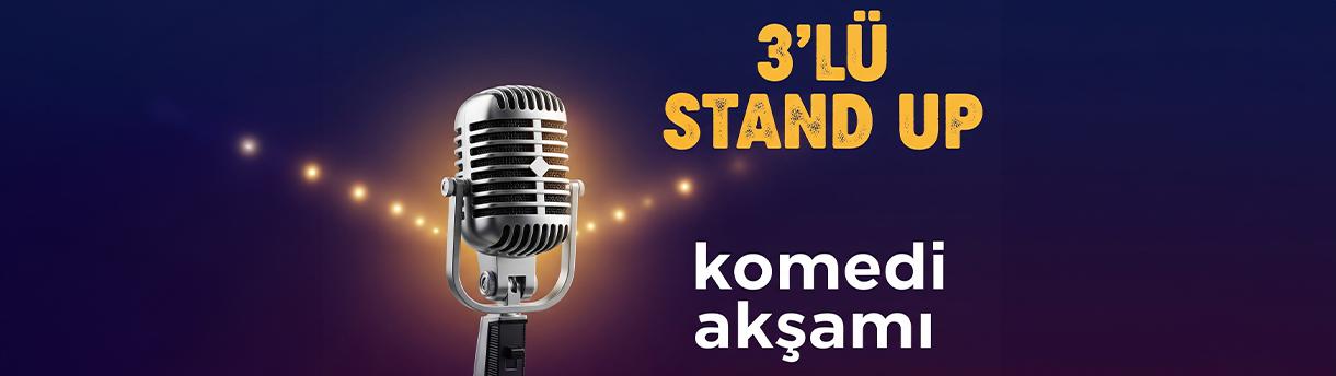 3'lü Stand Up biletleri | Biletix | Resmi Biletix Sitesi ...