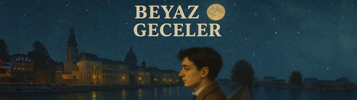 Beyaz Geceler biletleri | Biletix | Resmi Biletix Sitesi ...