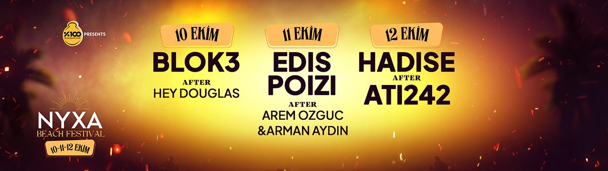 NYXA Beach Festival - Blok3 - Edis - Poizi -Hadise biletleri | Biletix ...